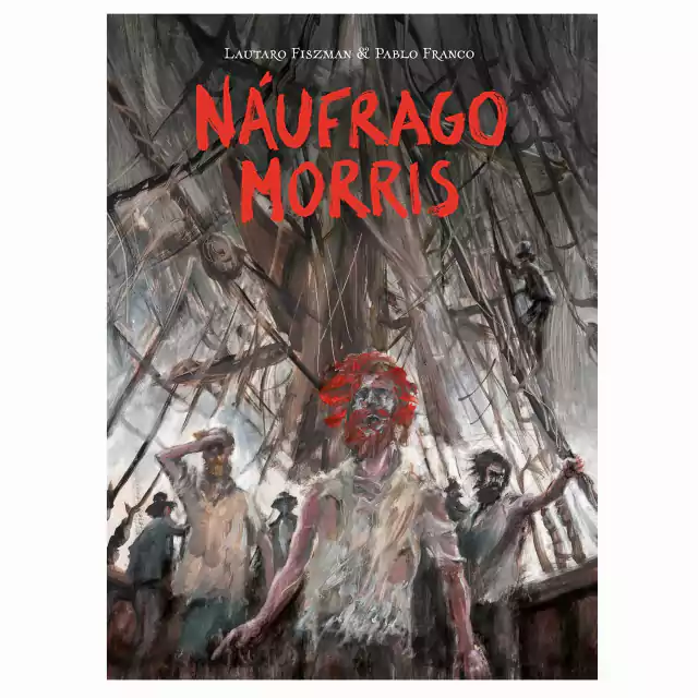 Náufrago Morris Volume Único Capa dura por Pablo Franco e Lautaro ...