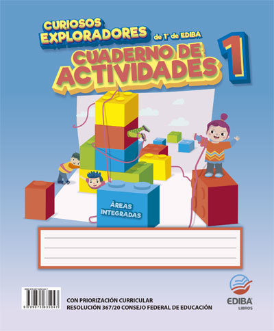 Curiosos Exploradores de 1° - Cuaderno De Actividades
