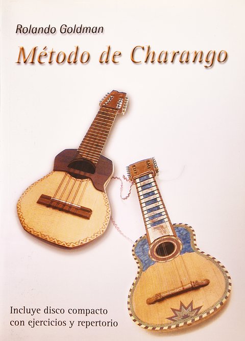 MÉTODO DE CHARANGO. ROLANDO GOLDMAN - ELLISOUND