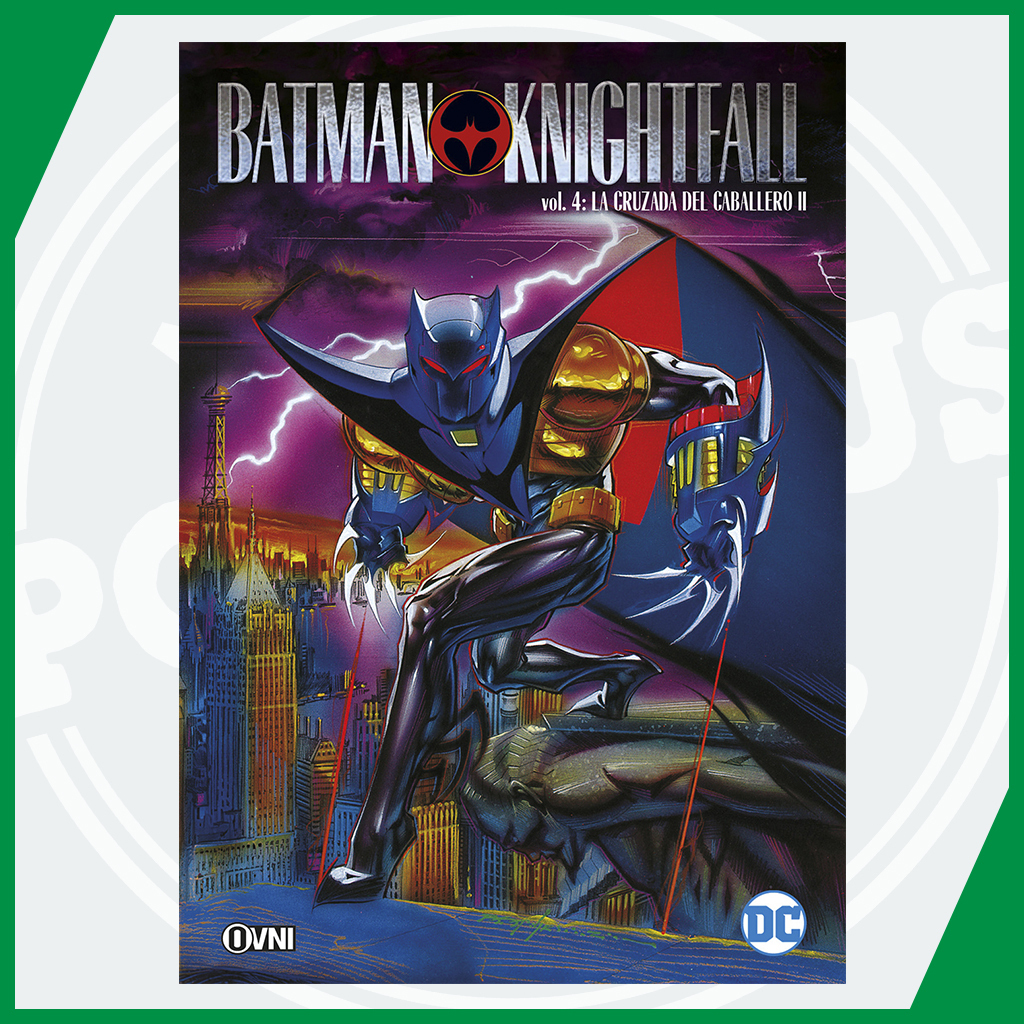 BATMAN KNIGHTFALL Vol.4: La Cruzada del Caballero II