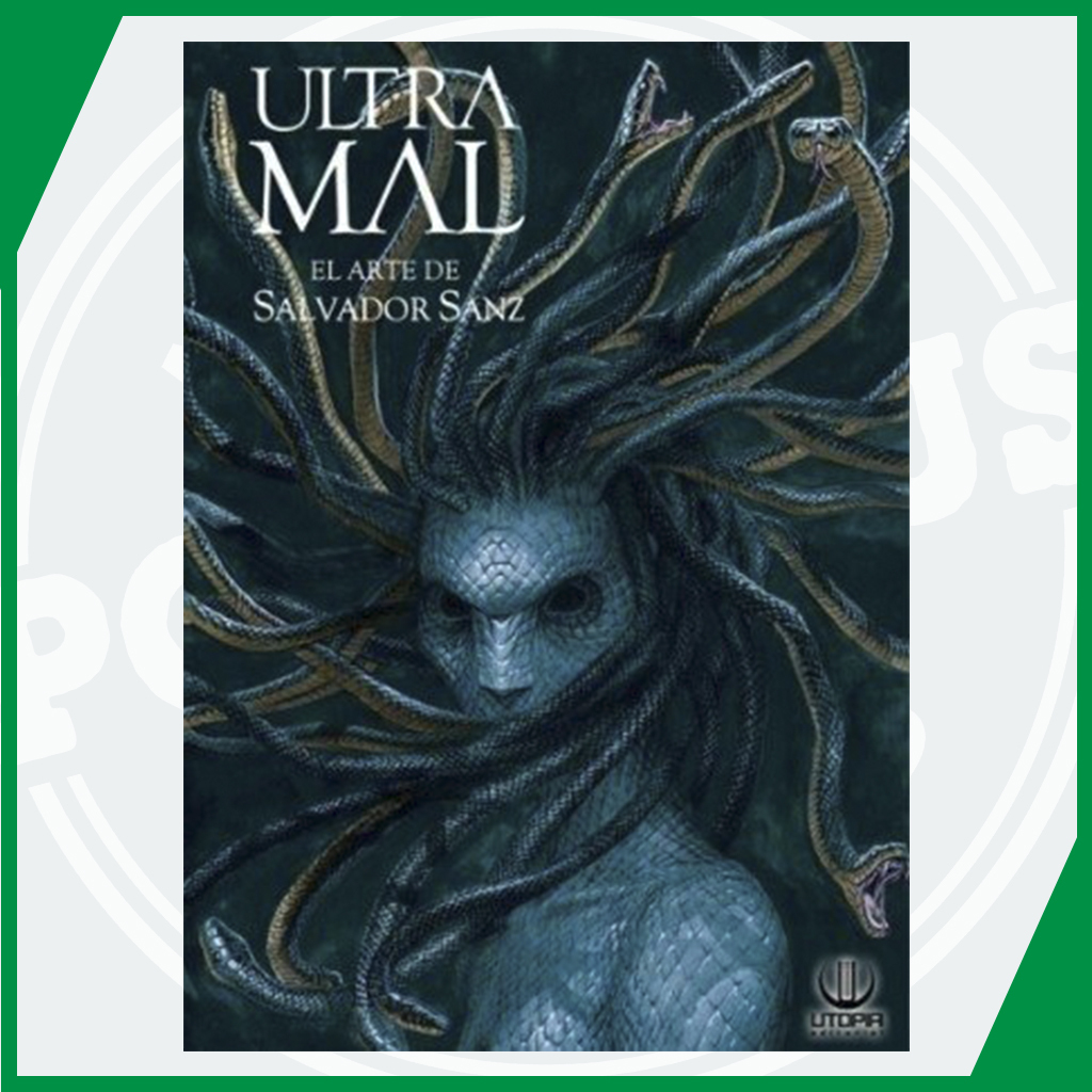Ultramal: El Arte De Salvador Sanz - Polybius