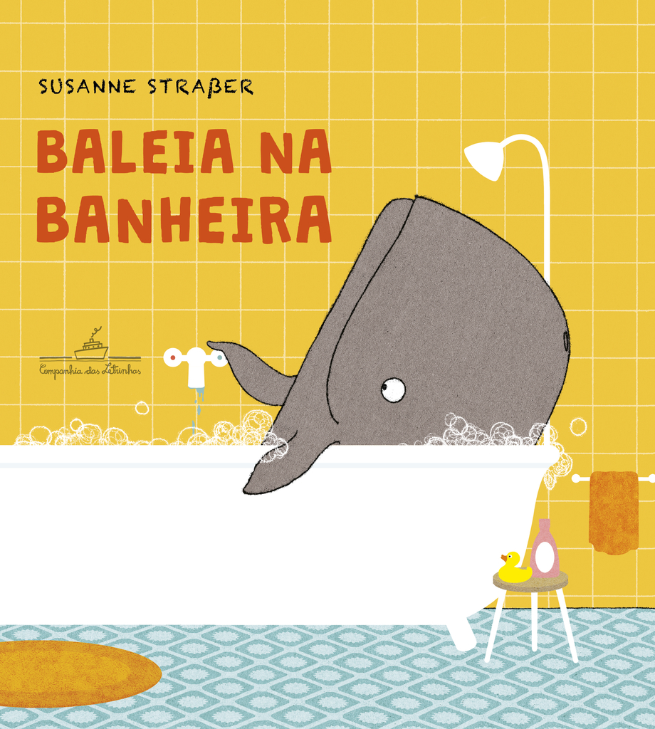 Baleia na Banheira - Susanne Straber - Companhia das Letrinhas