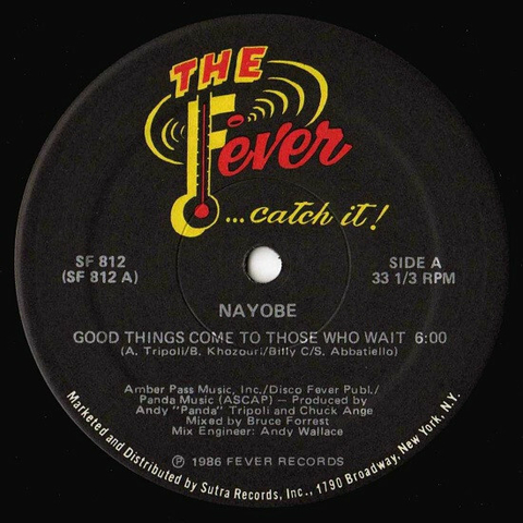 Nayobe - Good Things Come To Those Who Wait 1986 Freestyle