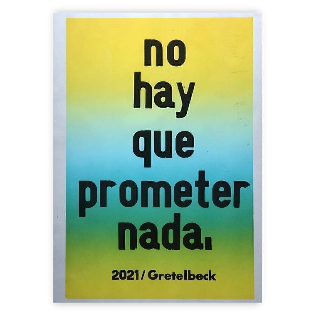 Afiche "No hay que prometer nada" 1989 - MORRIS