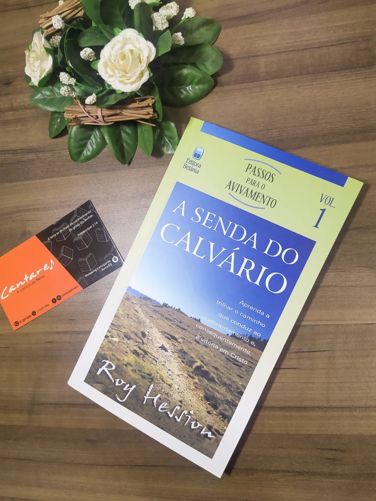 A SENDA DO CALVARIO - Ray Hession