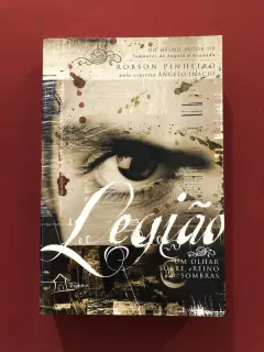 Livro - Legião - Robson Pinheiro - Casa Dos Espíritos