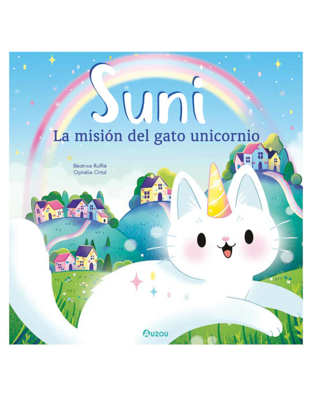 Suni - La misión del gato unicornio - Saber Libros