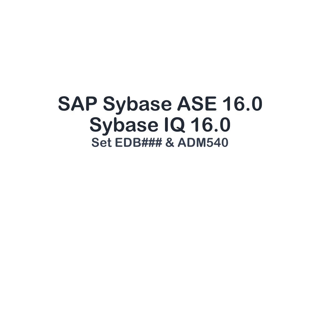 SAP Sybase ASE 16.0 / Sybase IQ 16.0 - Librería ERP