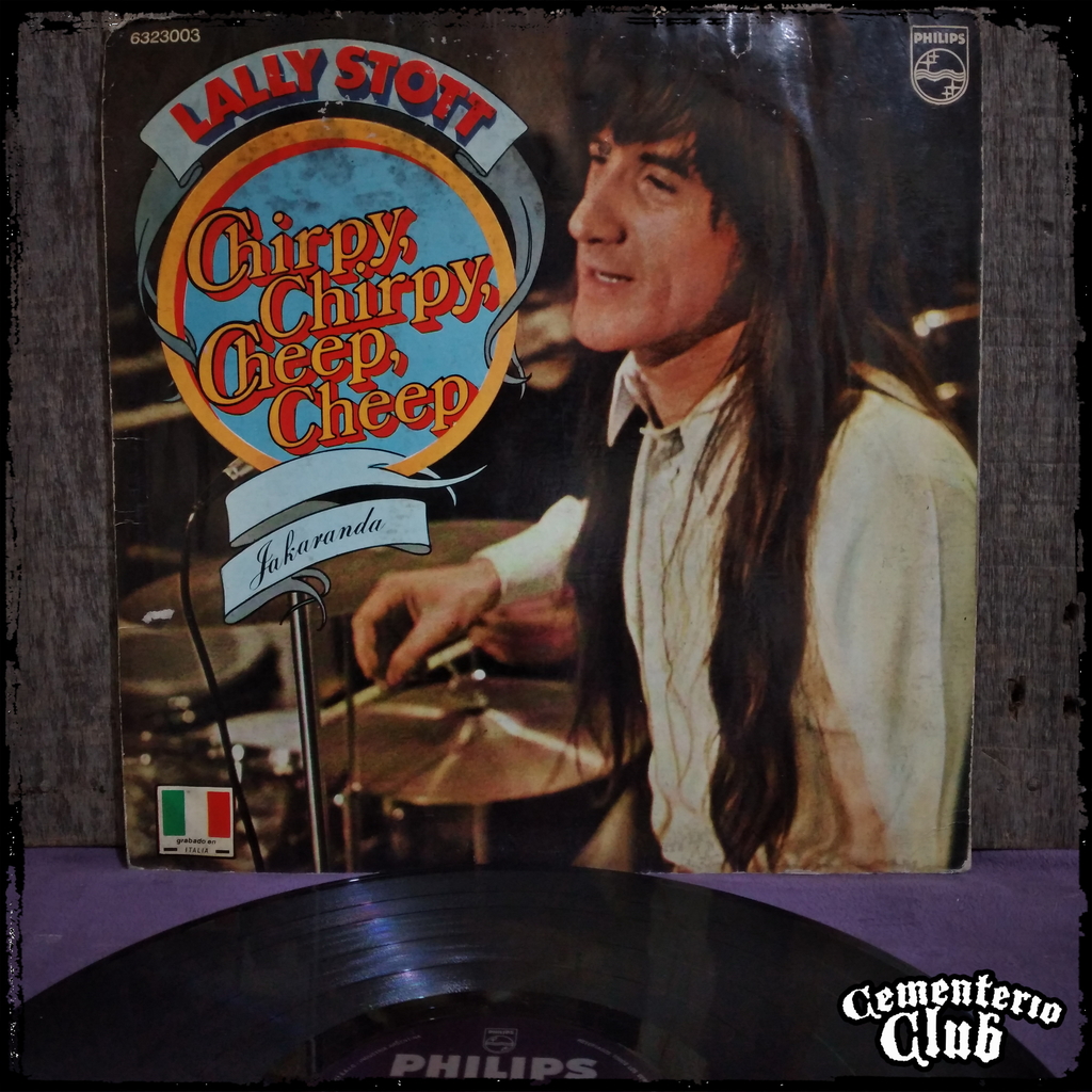 LALLY STOTT - Chirpy Chirpy, Cheep Cheep - Ed ARG 1974 Vinilo / LP