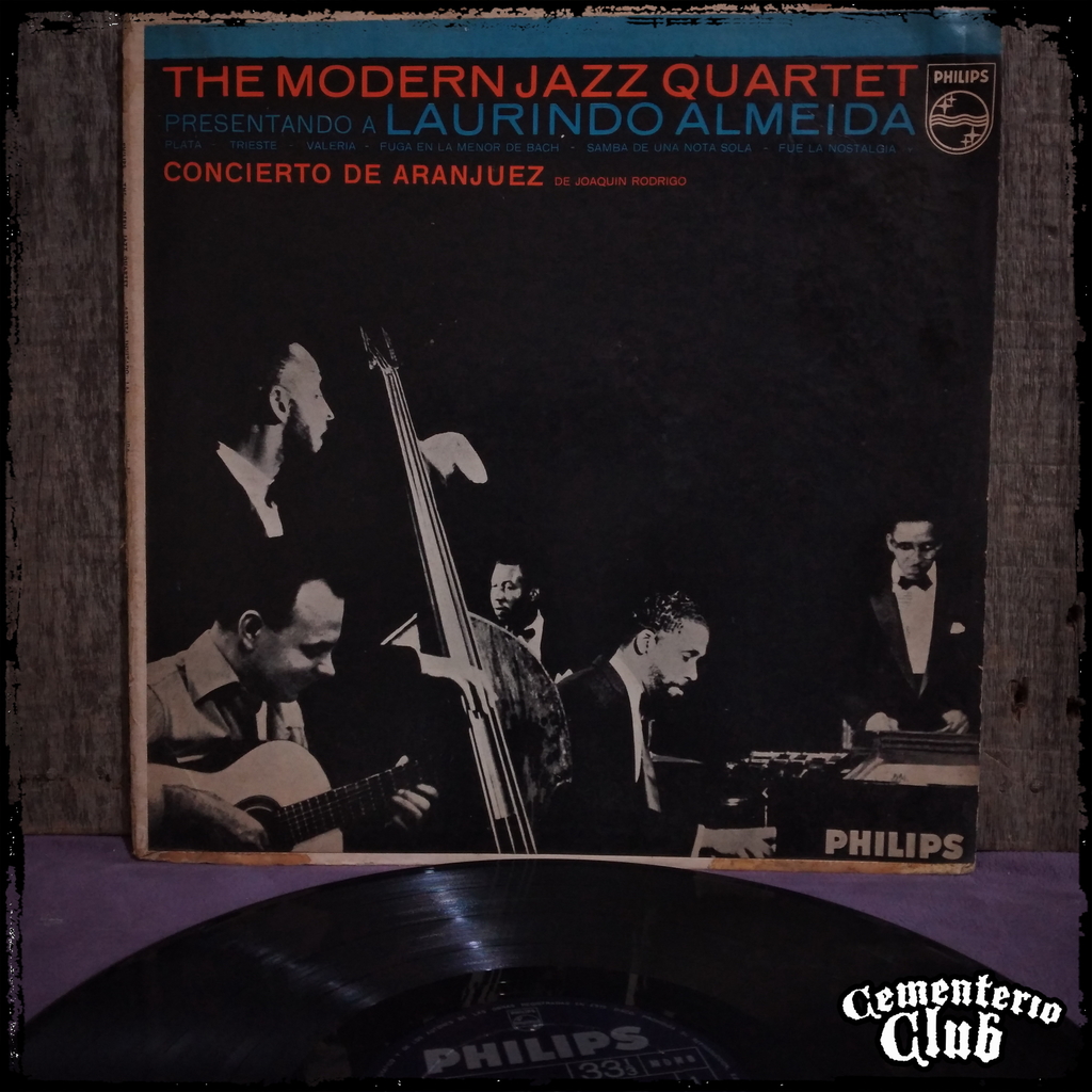 THE MODERN JAZZ QUARTET - Presentando A Laurindo Almeida - Ed ARG Vinilo / LP
