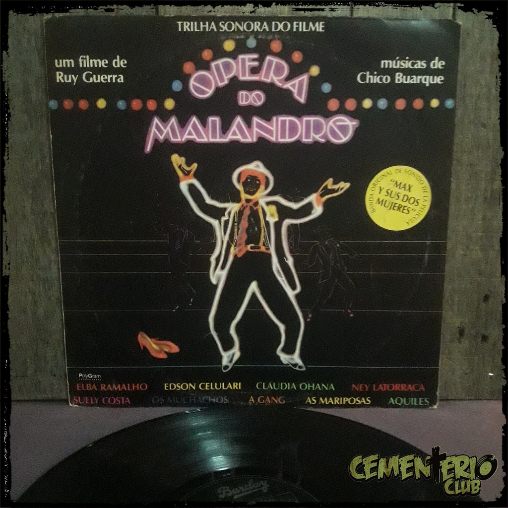 CHICO BUARQUE - Opera Do Malandro Soundtrack - Ed BRA 1985 Vinilo / LP