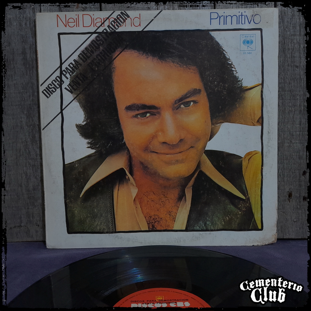 NEIL DIAMOND - Primitive - Ed ARG 1984 Vinilo / LP