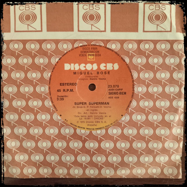 MIGUEL BOSE - Super Superman - Ed ARG 1979 Vinilo / Single