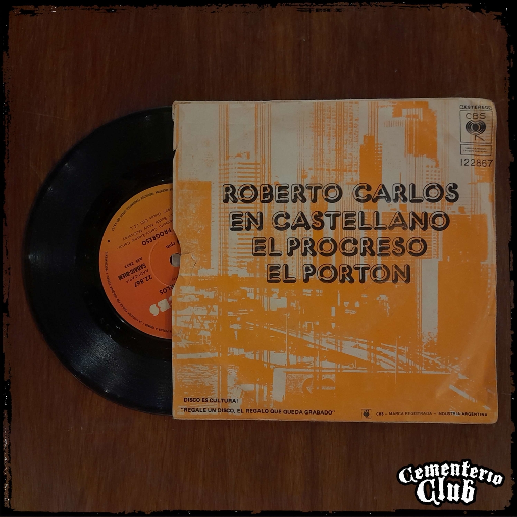 ROBERTO CARLOS - EN CASTELLANO - El Progreso - Ed ARG 1977 Vinilo / Single