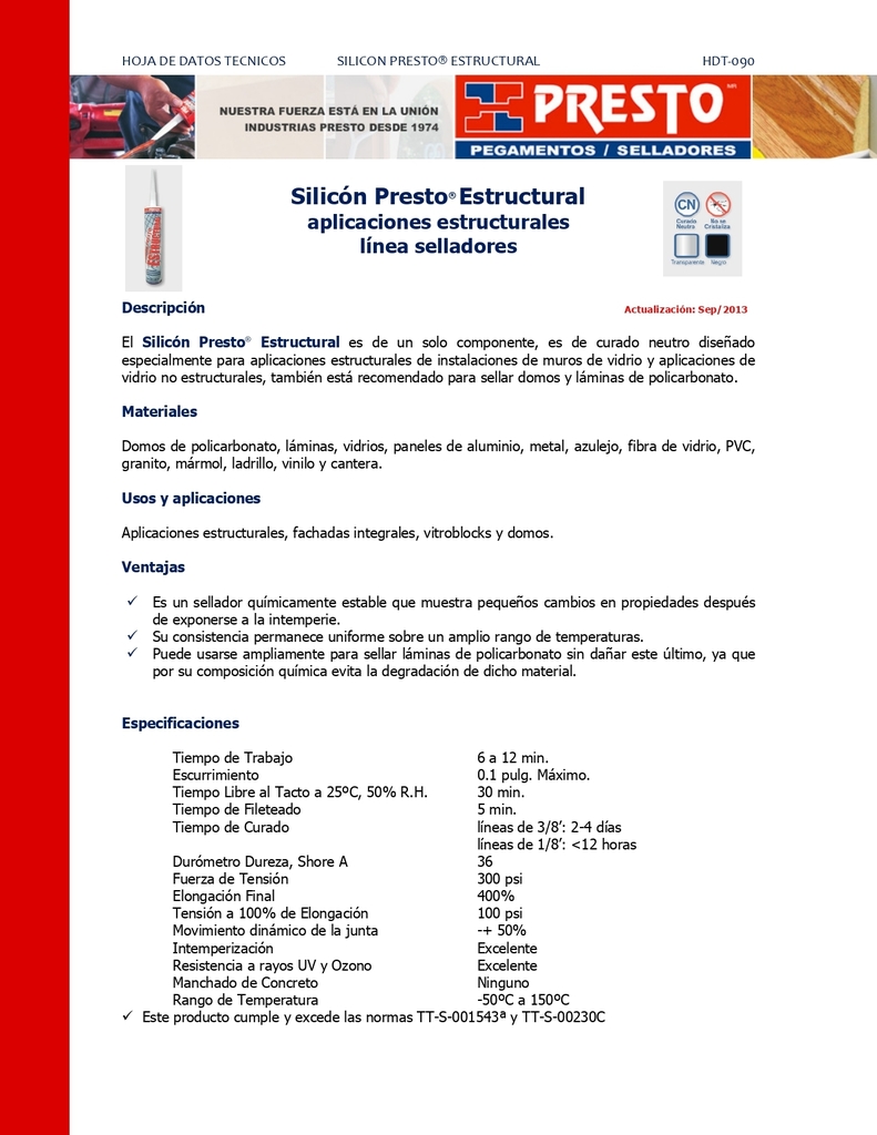 Silicon Presto Transparente Estructural P/Policarb - Cartucho 300Ml