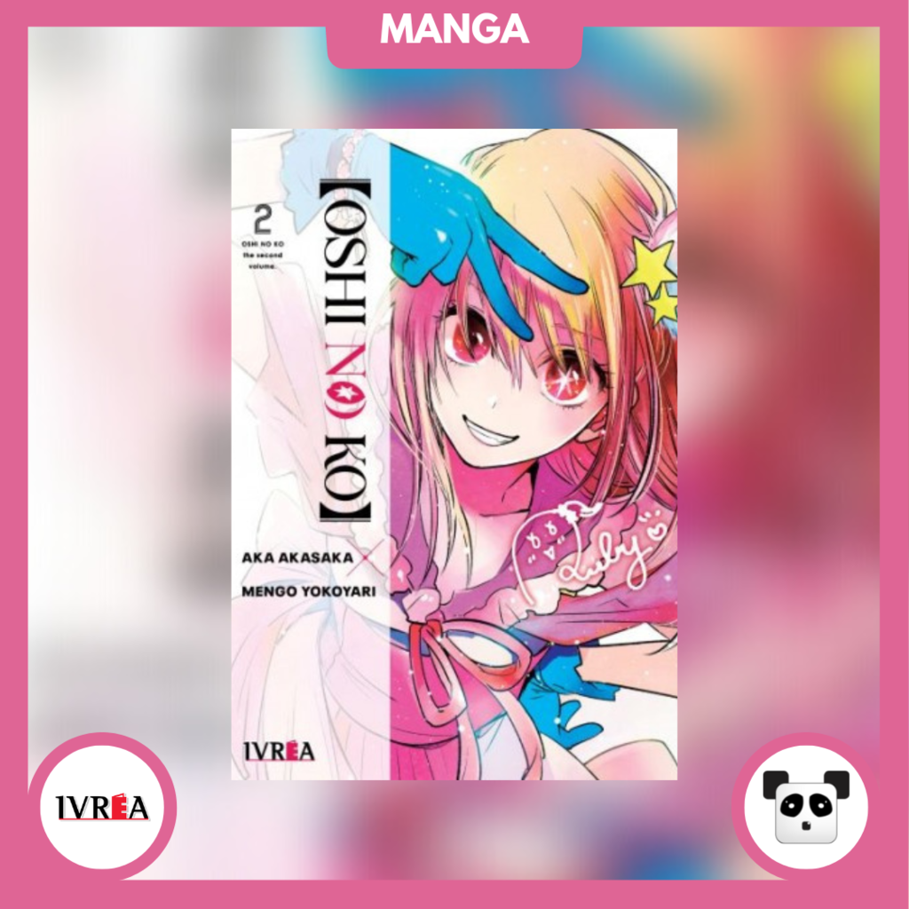 IVREA EDITORIAL MANGA OSHI NO KO VOL. 02 - PANDAPOP