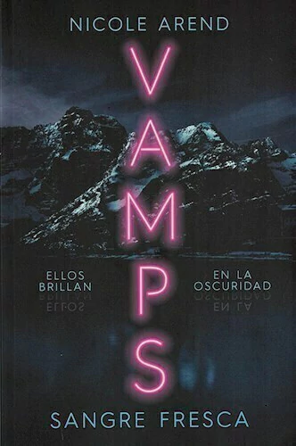Vamps - Arend Nicole - Comprar en COLABO Libros