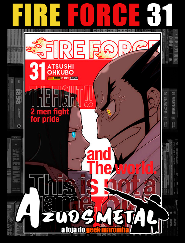 Fire Force - Vol. 31 [Mangá: Panini] - Azuosmetal