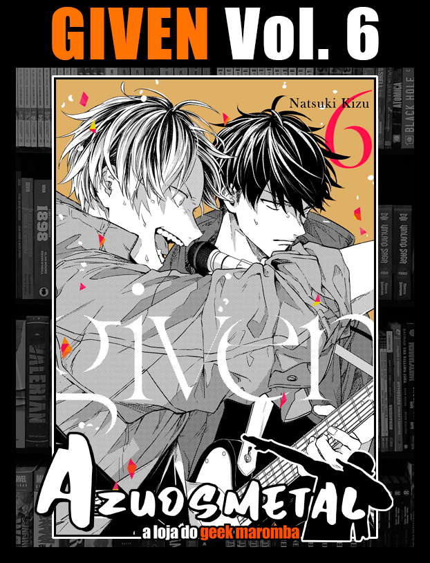 Given - Vol. 6 [Mangá: NewPOP] - Comprar em Azuosmetal