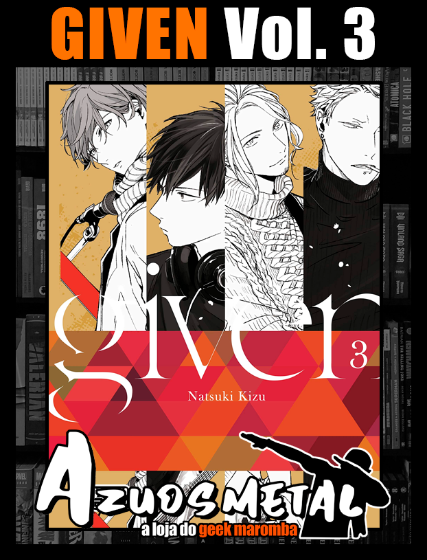 Given - Vol. 3 [Mangá: NewPOP] - Comprar em Azuosmetal