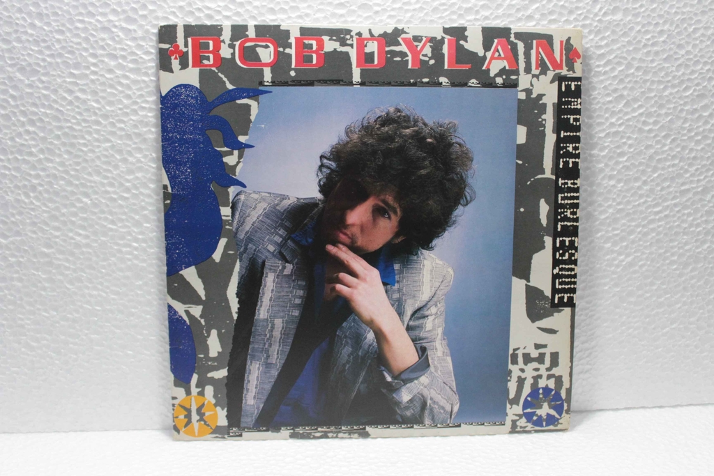 Bob Dylan Empire Burlesque