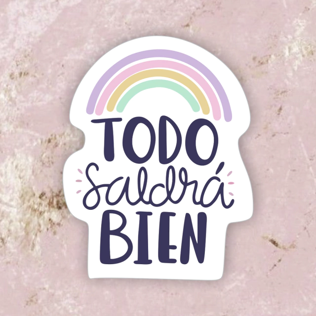 Sticker "Todo saldrá bien" G7 - Mar de Vinilos
