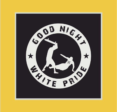 Good night white pride - Comprar em Poeira Maldita