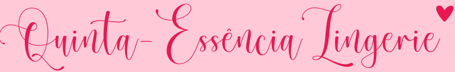 Quinta Essência Lingerie