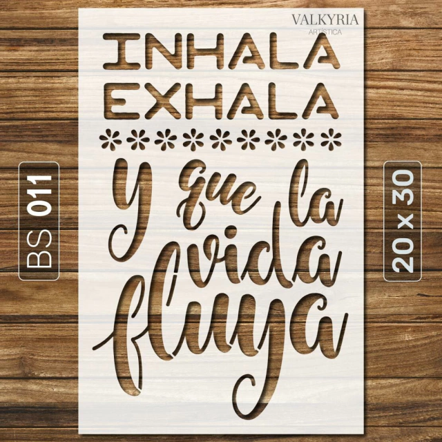 Stencil "Inhala Exhala y Que la Vida Fluya" 20 x 30 | Buenos Deseos