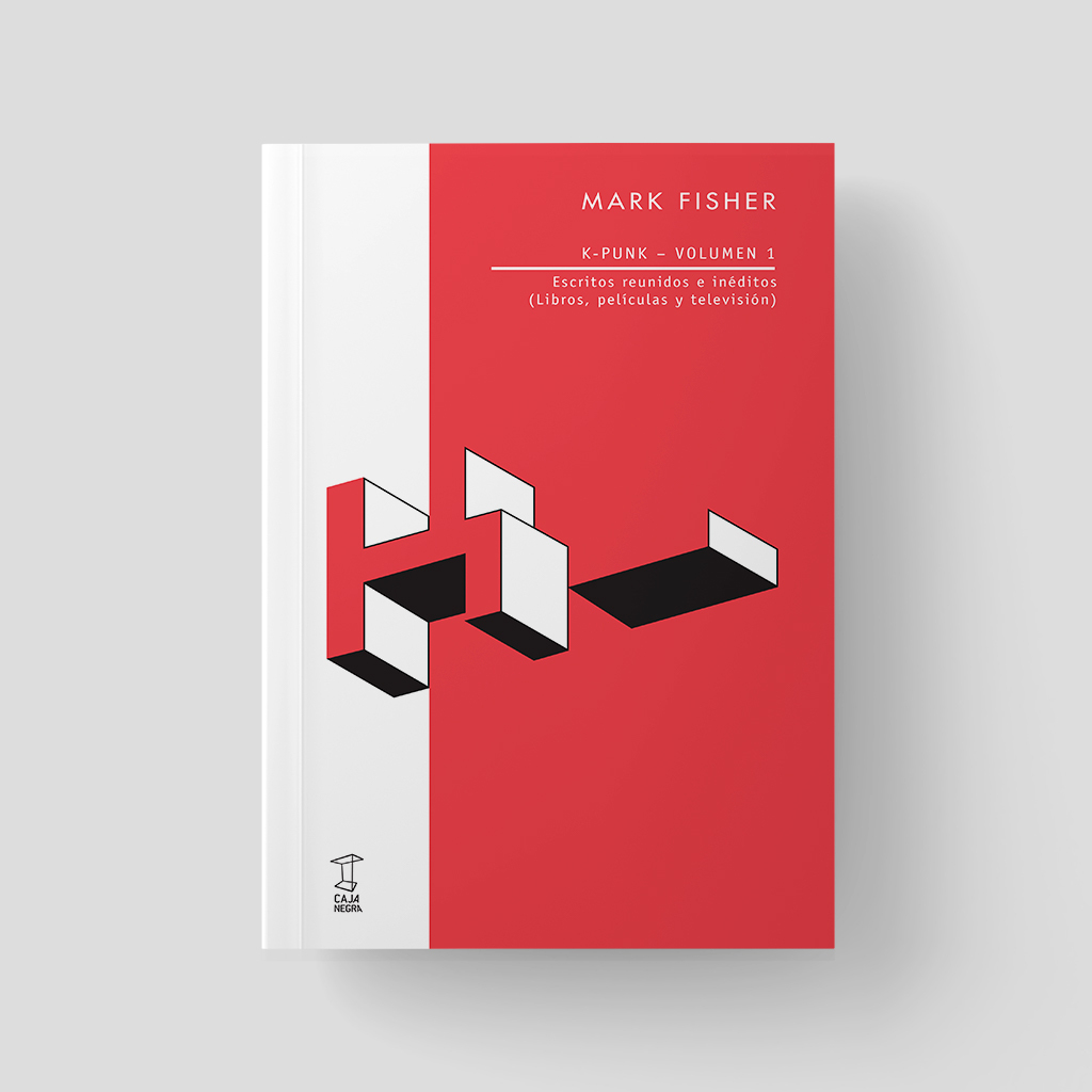 K-Punk. Volumen 1. Escritos inéditos (Literatura, cine y televisión)
