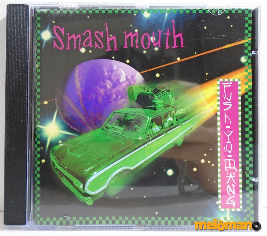 CD Smash Mouth - Fush Yu Mang (1997)