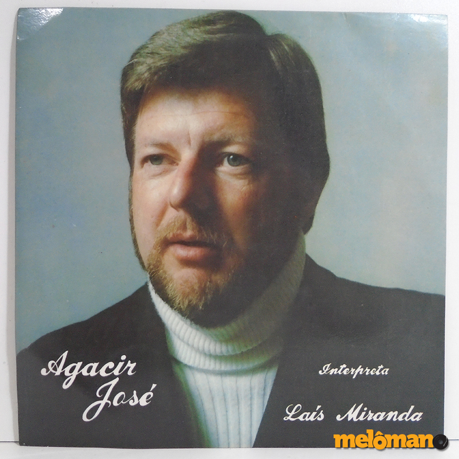 Vinil Agacir José - Interpreta Laís Miranda (1984) Autografado