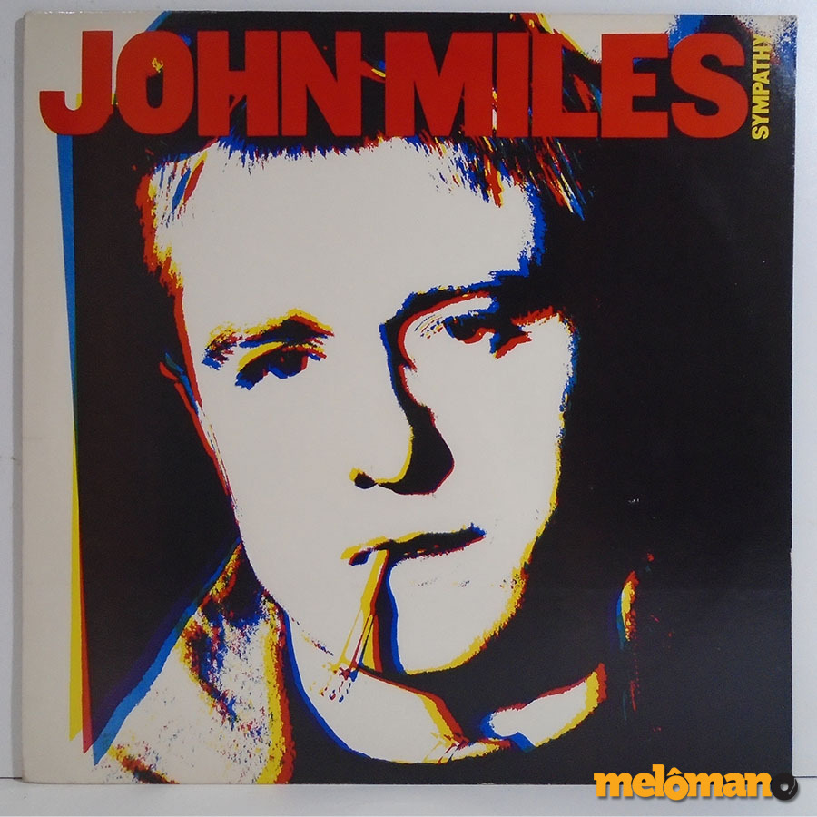 Vinil John Miles - Sympathy (1980)