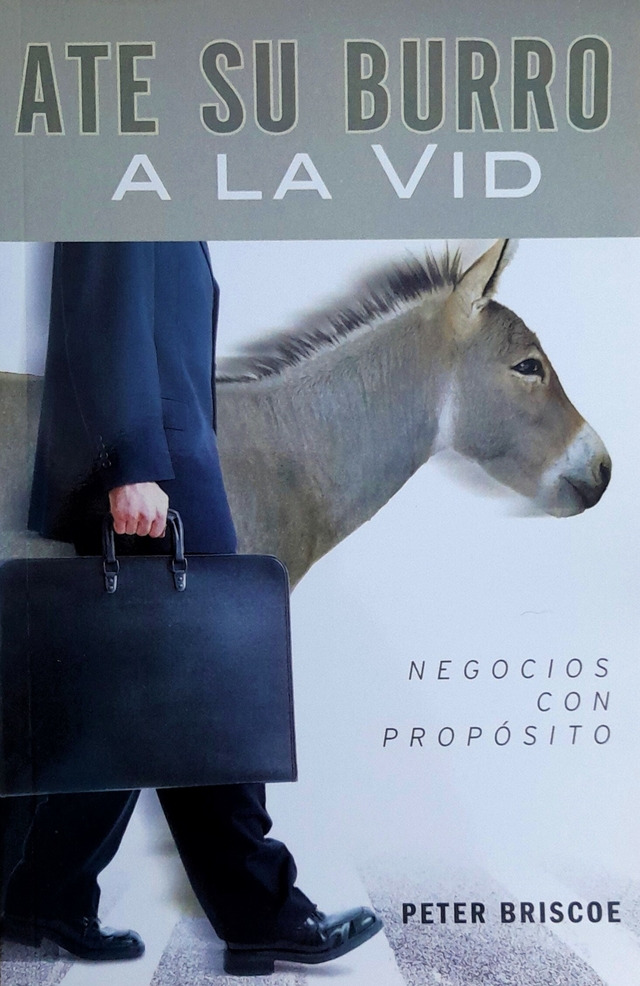 ATE SU BURRO A LA VID - Peter Briscoe