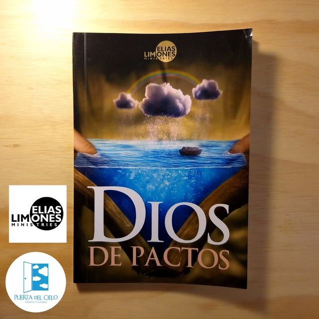 DIOS DE PACTOS - Elías Limones DIOS DE PACTOS - Elías Limones