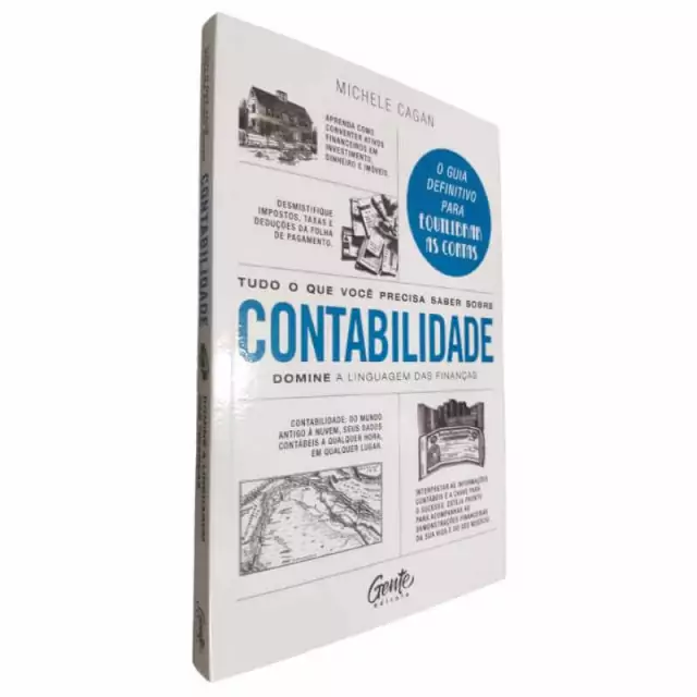 Livro Físico Tudo O Que Você Precisa Saber Sobre Contabilidade Michele