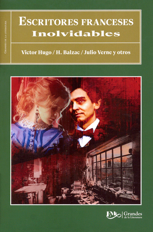 Escritores franceses inolvidables Antología Grandes de la literatura ...