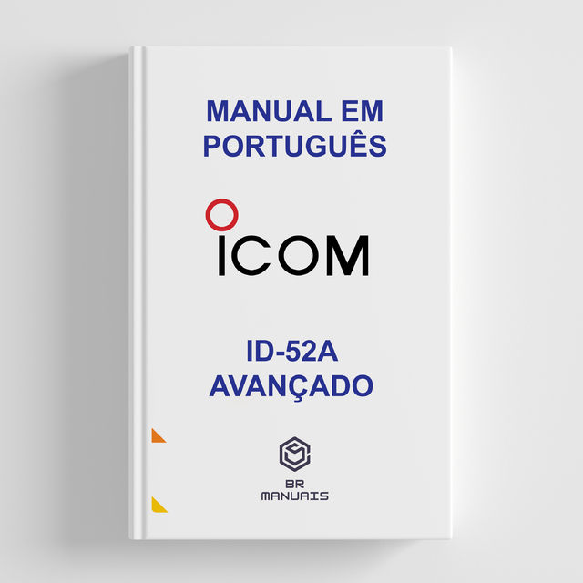 Manual de Instruções ICOM - ID-52A AVANÇADO em Português