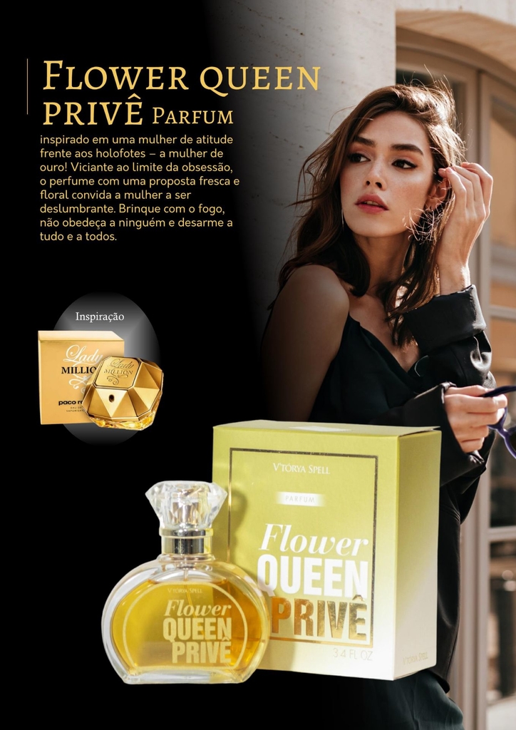 Flower Queen Privê( Inspirado no Lady Million Paco Rabanne)
