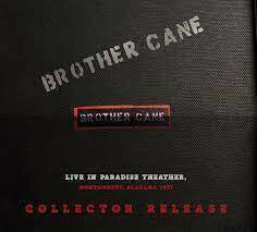 BROTHER CANE - LIVE IN PARADISE THEATER