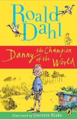 Danny the Champion of the World - Children's Books
