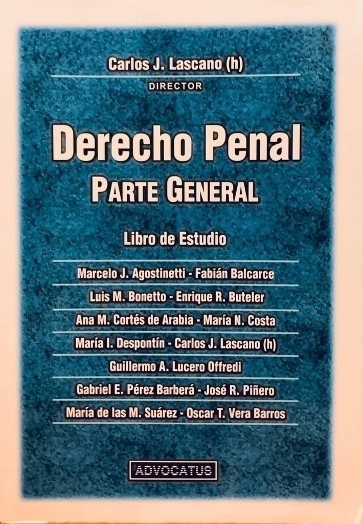 Derecho Penal - Parte General - Lascano