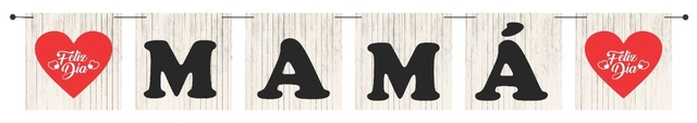 BANDERIN FELIZ DÍA MAMÁ (2 DISEÑOS) - katu