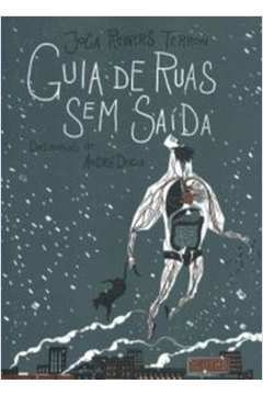 GUIA DE RUAS SEM SAÍDA - Comprar em Scriptum