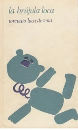 La Brújula loca - Torcuato Luca de Tena - Circulo de lectores