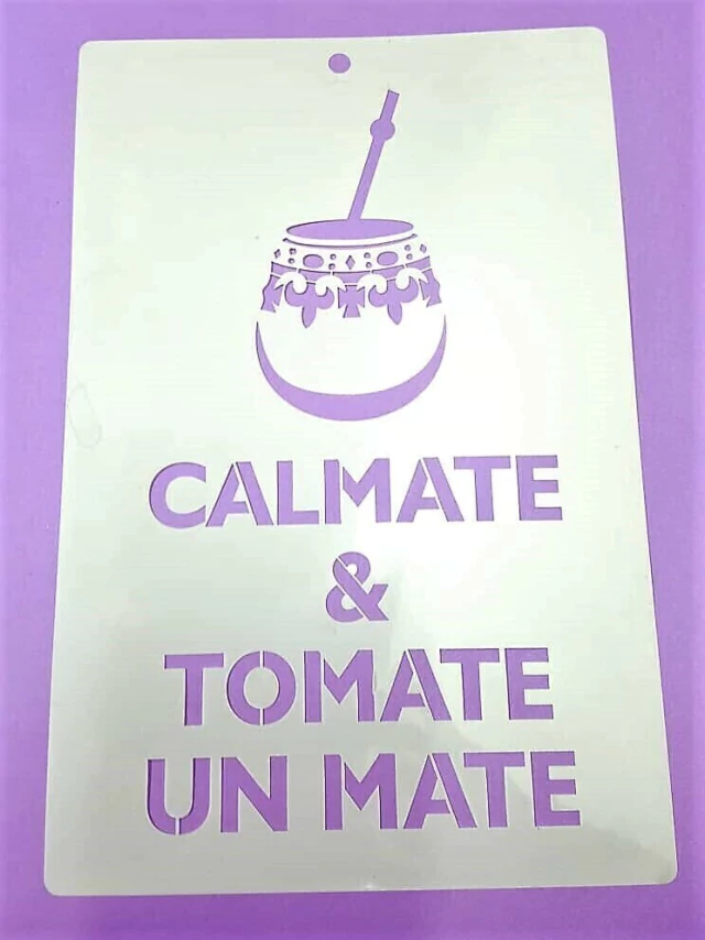 Stencil 20 x 30 cm calmate - Arte Laser Urquiza