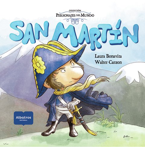 San Martín (Colección Personajes del mundo)