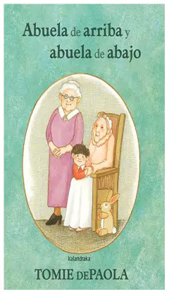 abuela de arriba y abuela de abajo - Ritualitos