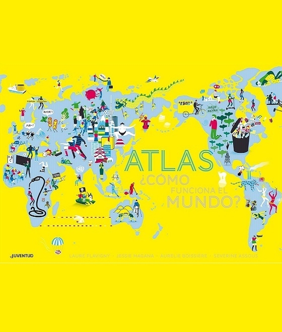 Atlas ¿Cómo funciona el mundo? - Semillas de Menta