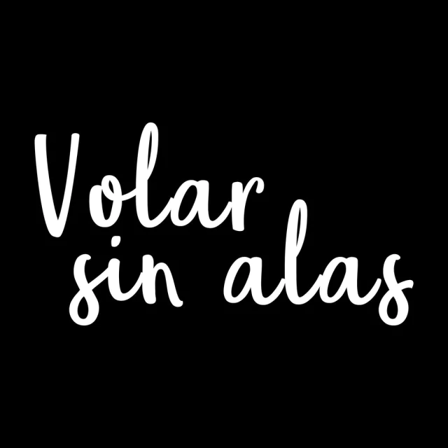 VOLAR SIN ALAS - Comprar en BRAVE